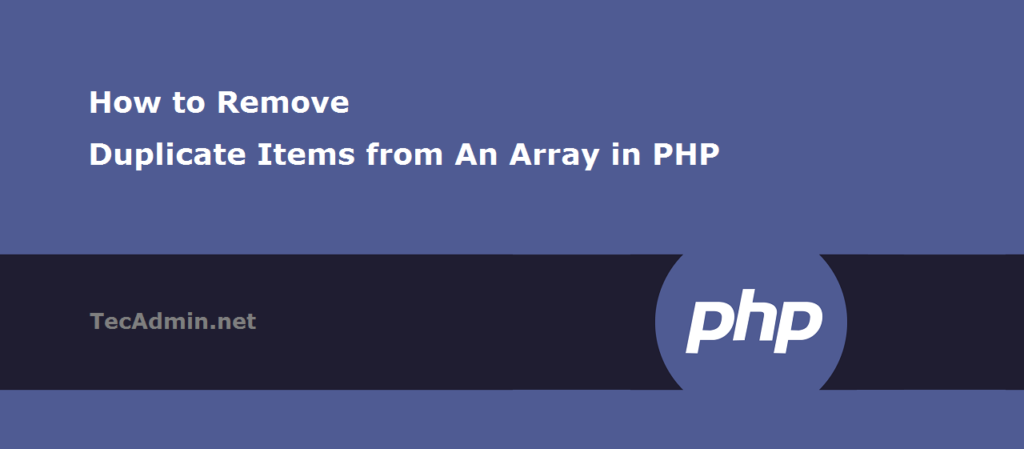 PHP Archives Page 2 Of 13 TecAdmin