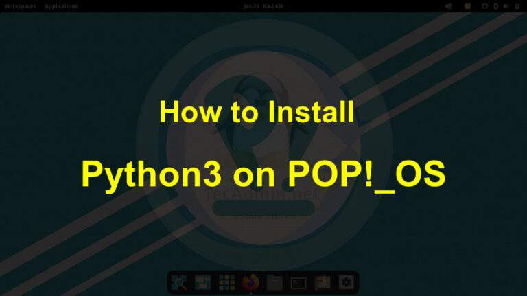Install Python Archives TecAdmin
